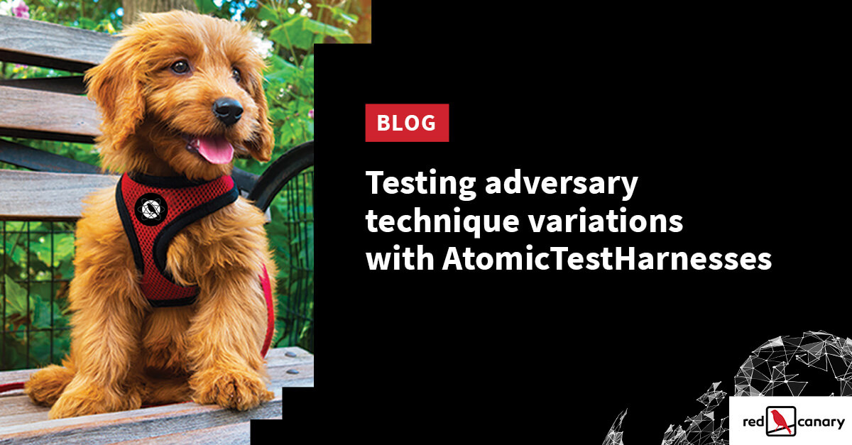 Testing Threat Technique Variation with AtomicTestHarnesses