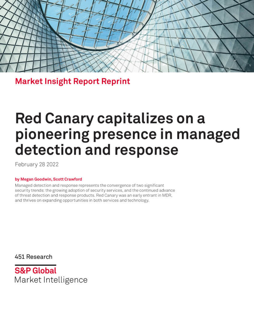 451 Research MDR Market Insight Report Red Canary 451 Research MDR Market Insight Report Red Canary