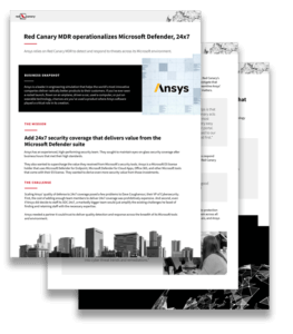 Red Canary MDR + Microsoft Defender Case Study: Ansys