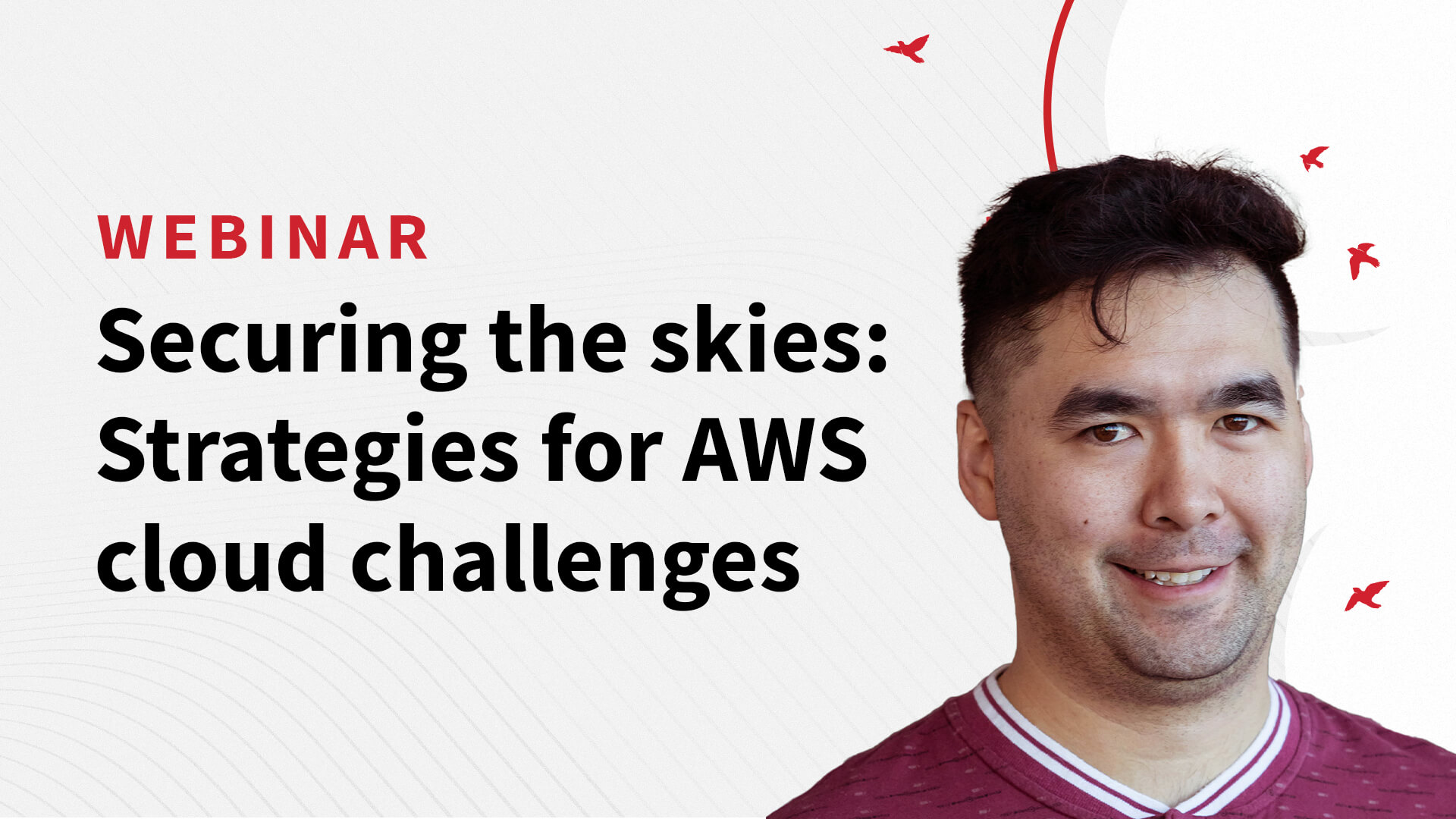 [Webinar] Securing the skies: Strategies for AWS cloud challenges