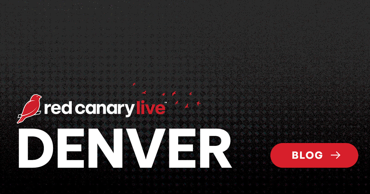 Coming to a city near you, it’s Red Canary Live! | Red Canary