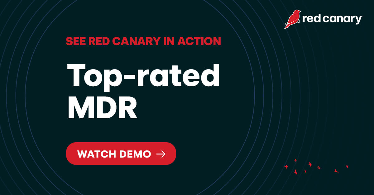See Red Canary in Action | On-Demand MDR Demo | Red Canary