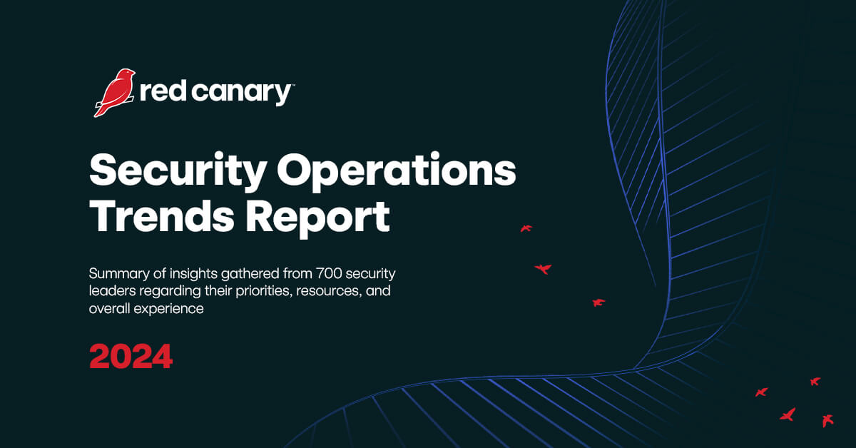 Security Operations Trends Report | Red Canary
