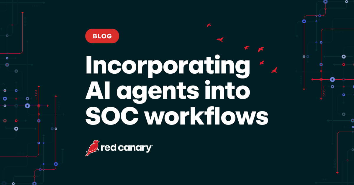 Incorporating AI agents into SOC workflows | Red Canary