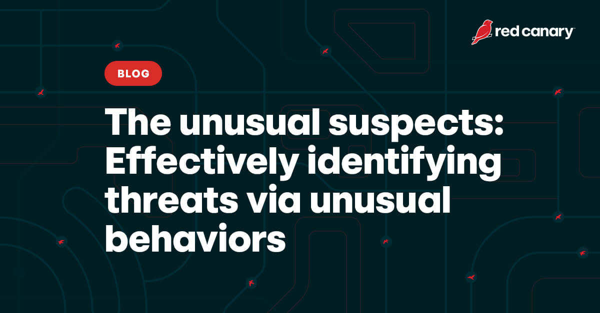 The unusual suspects: Detecting threats via unusual behaviors