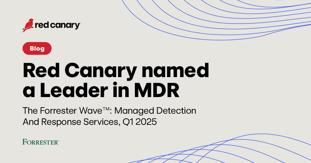 Red Canary named a Leader in MDR | Red Canary