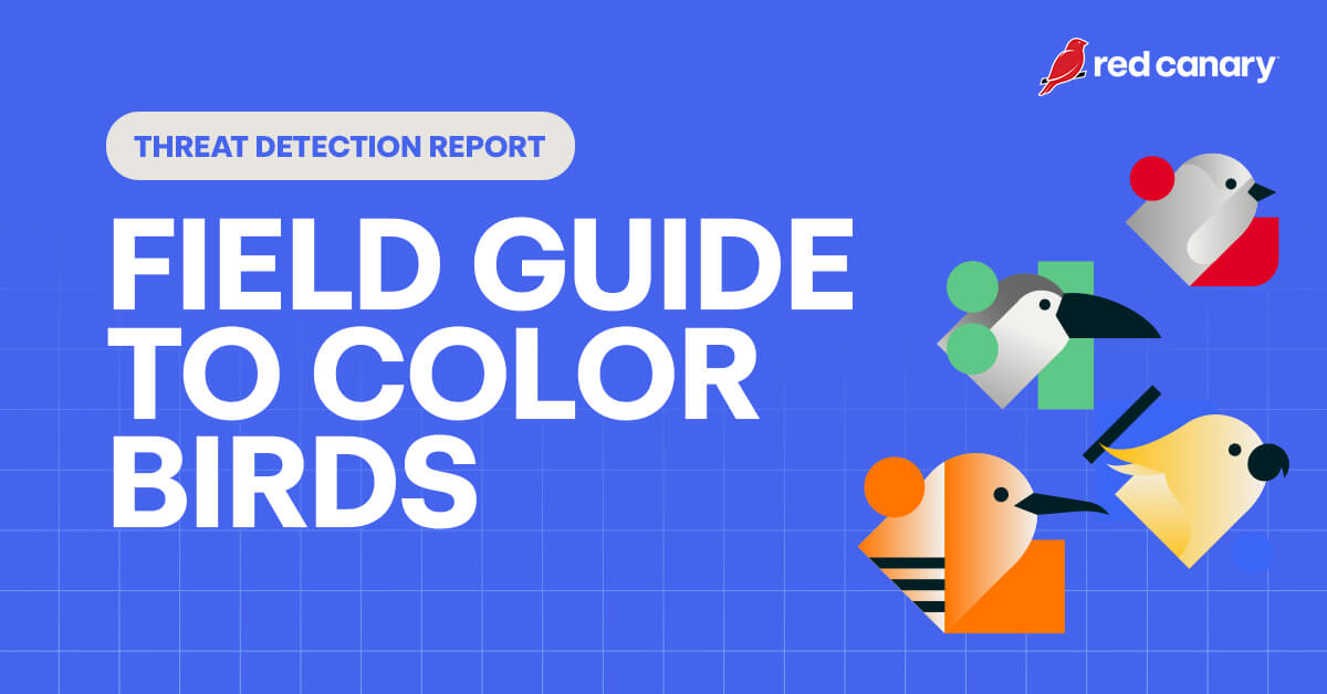 Field Guide to Color Bird Threats | Red Canary Threat Report