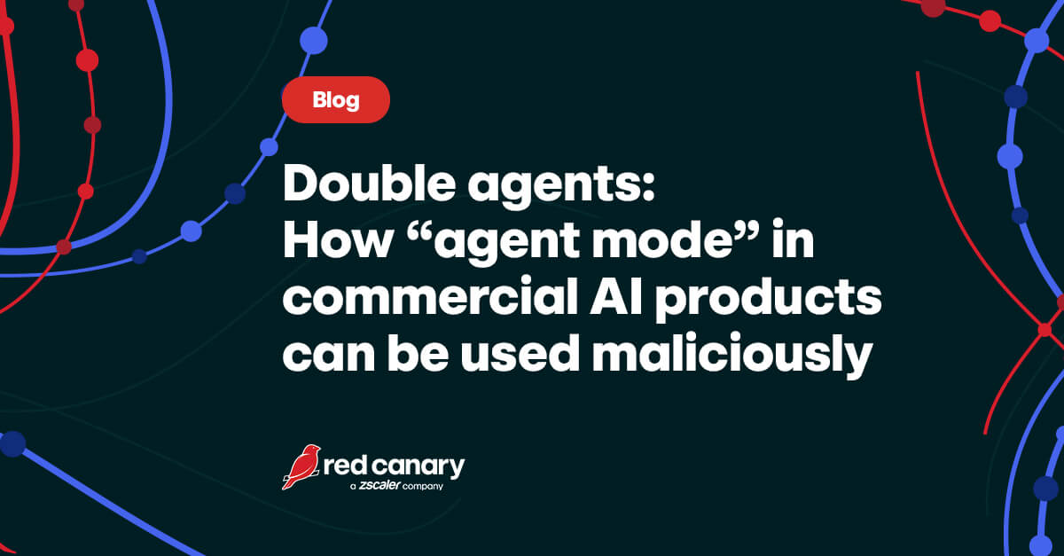 How adversaries can abuse “agent mode” in commercial AI products